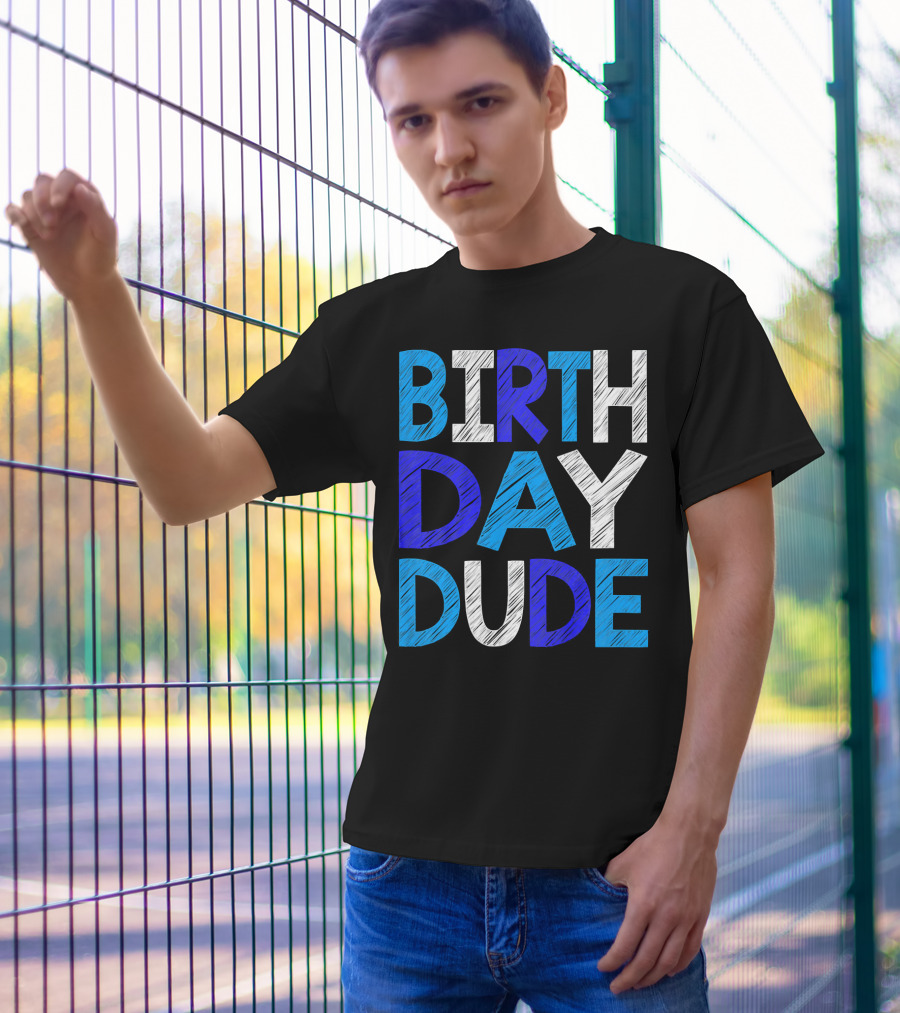 BIRTHDAY DUDE Youth Mens Happy B Day T-Shirt