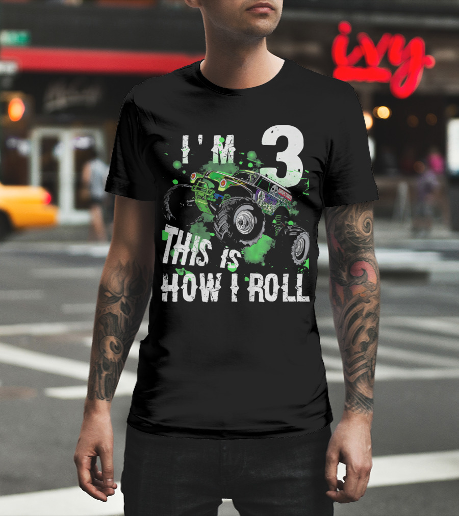 I'm 3 This Is How I Roll Kids Monster Truck T-Shirt