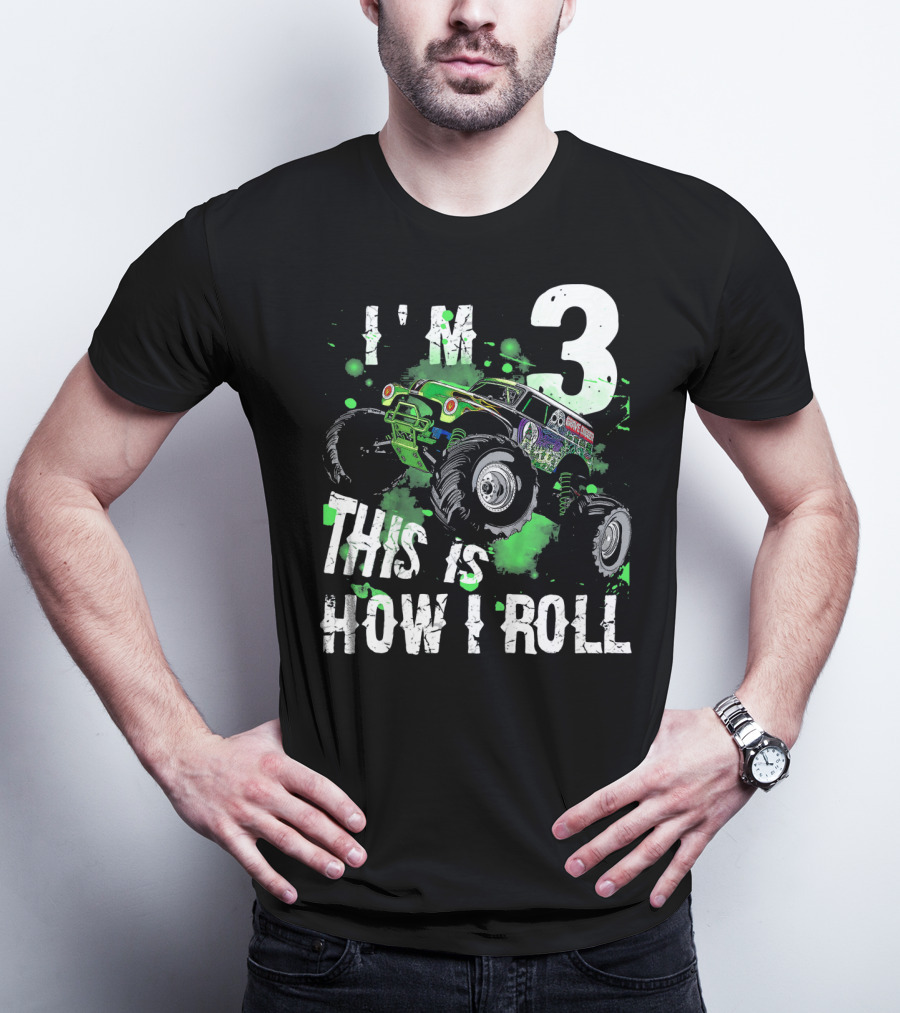 I'm 3 This Is How I Roll Kids Monster Truck T-Shirt