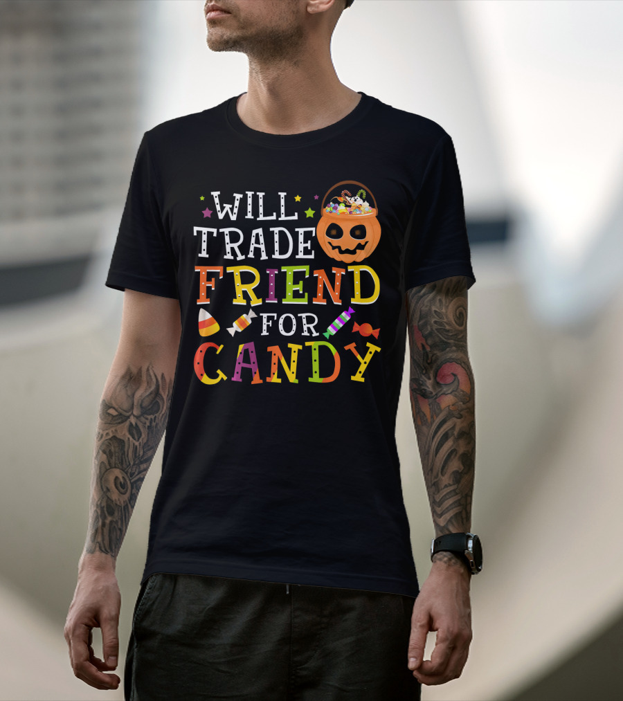Will Trade Friend For Candy Halloween Co Trick-or-Treat Jack-o'-Lantern And Candy Icon Pumpkin T-Shirt