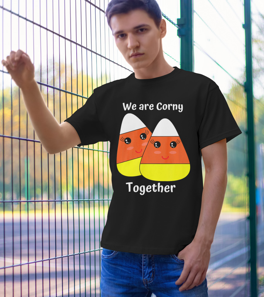 We Are Corny Together Cute Candy Corn Faces T-Shirt