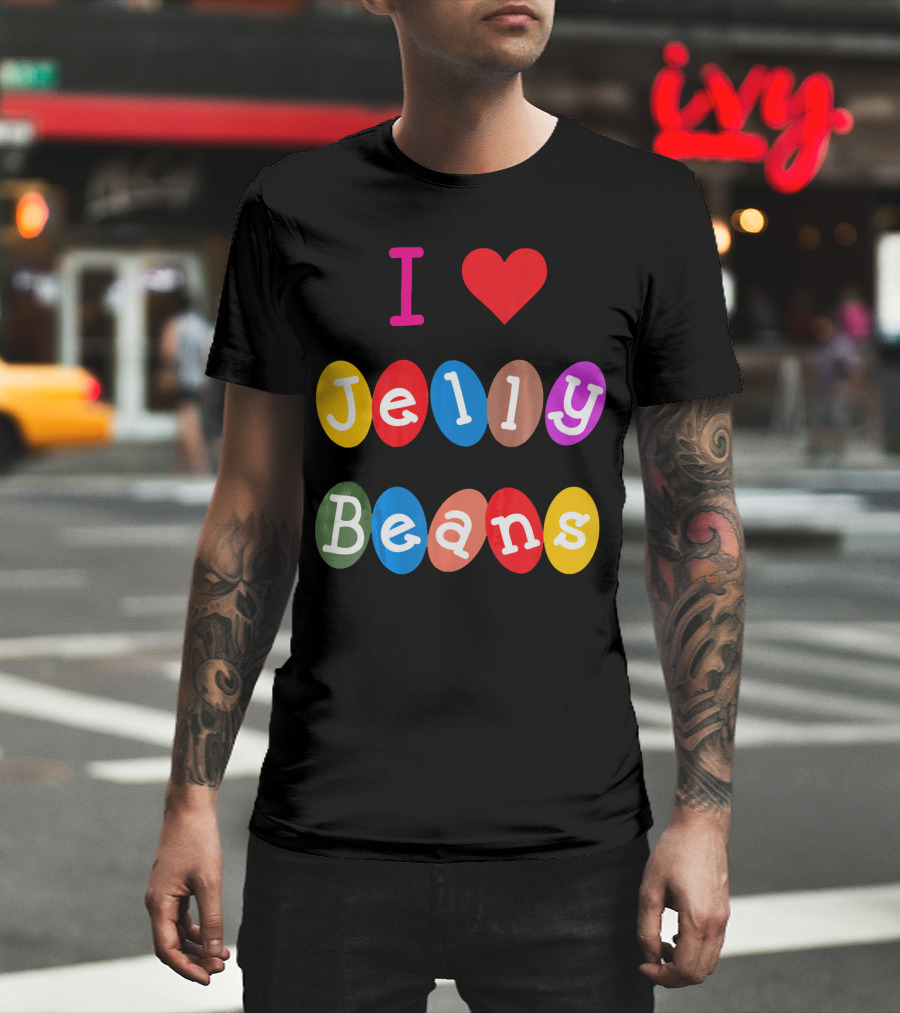 I Love Jelly Beans Heart Sweets Candy T-Shirt
