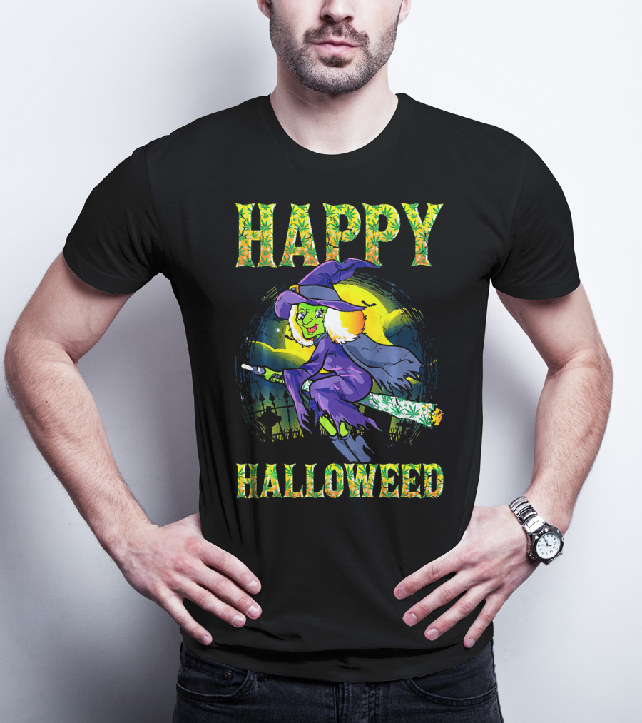 Happy Halloweed Witch Halloween Marijuan T-Shirt