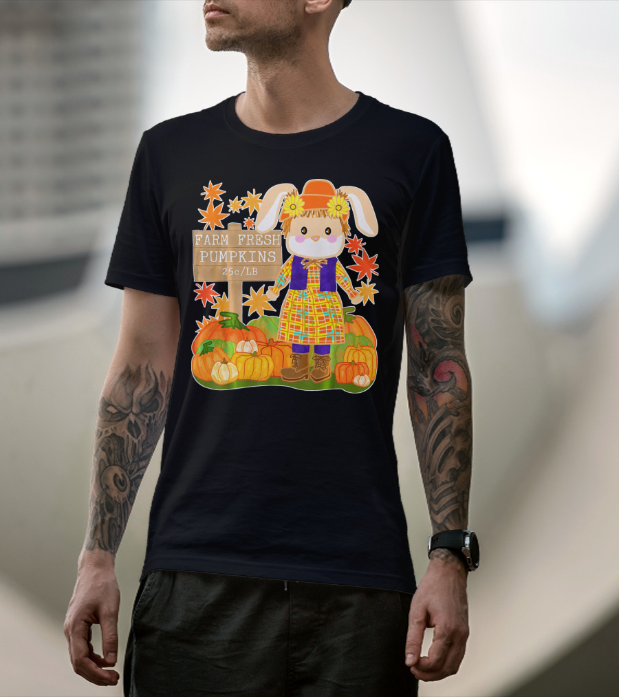 Farm Fresh Pumpkins 25c LB Cute Bunny Pumpkin Patch Farm Clothing T-Shirt