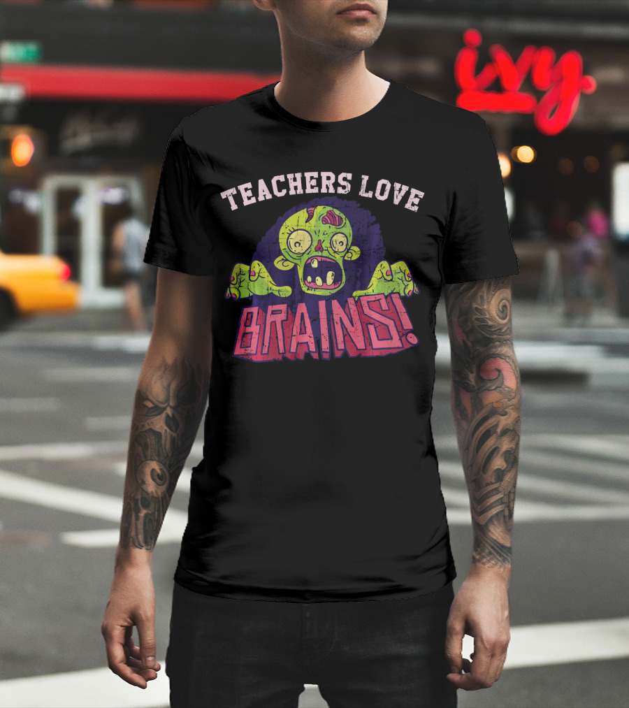 Teachers Love Brains Zombie Vector T-Shirt