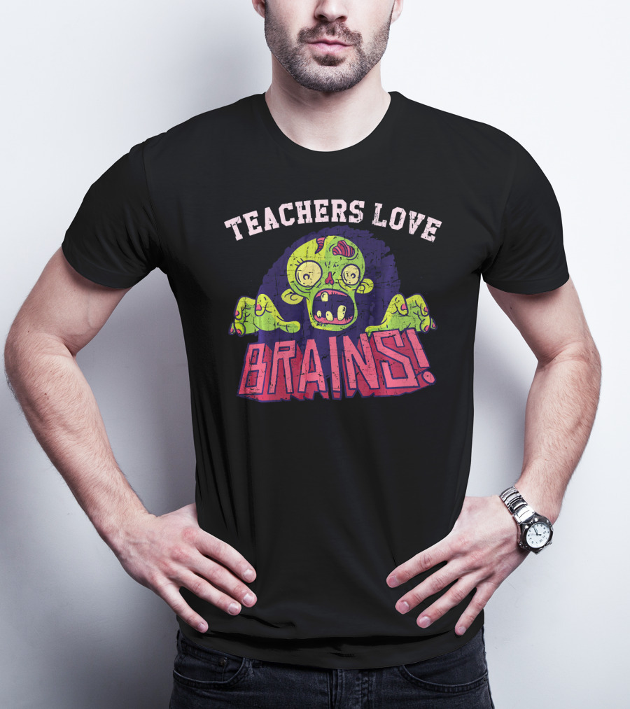Teachers Love Brains Zombie Vector T-Shirt