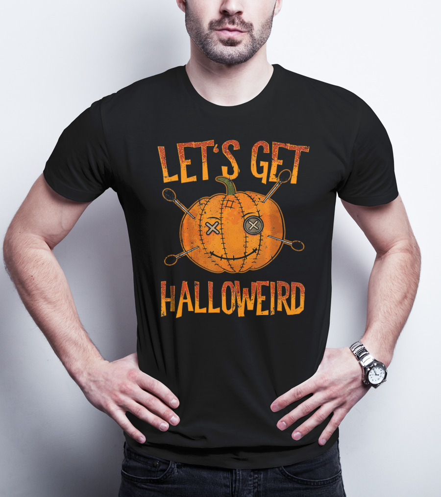 Let's Get Halloweird Funny Halloween Pumpkin Voodoo T-Shirt