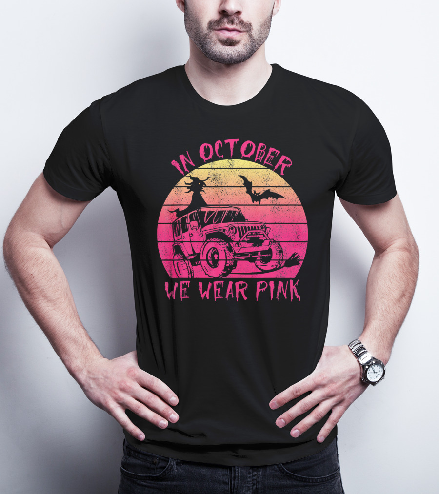 In October We Wear Pink Halloween Jeeps Witch And Bat Vintage Sunset T-Shirt