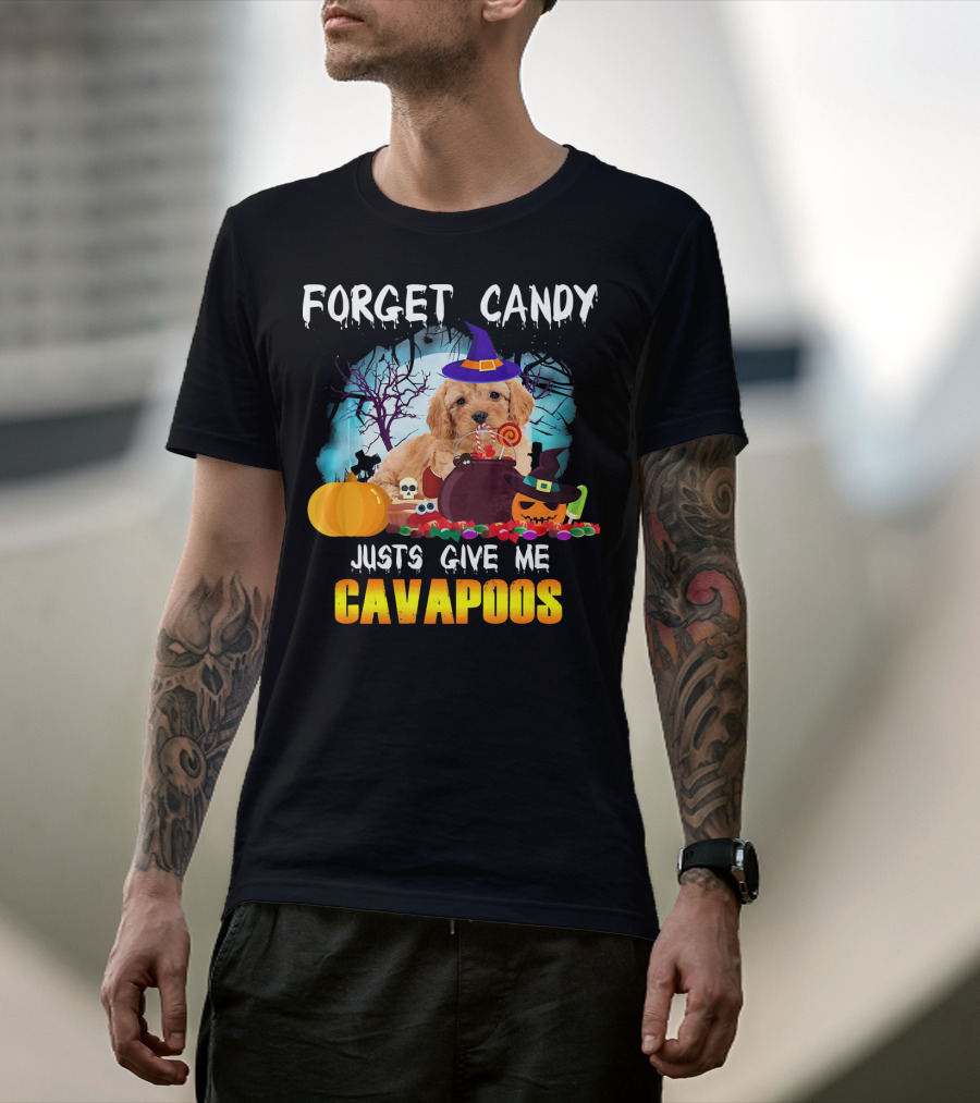 Forget Candy Just Give Me Cavapoos Halloween Puppy With Witch Hat And Pumpkins T-Shirt