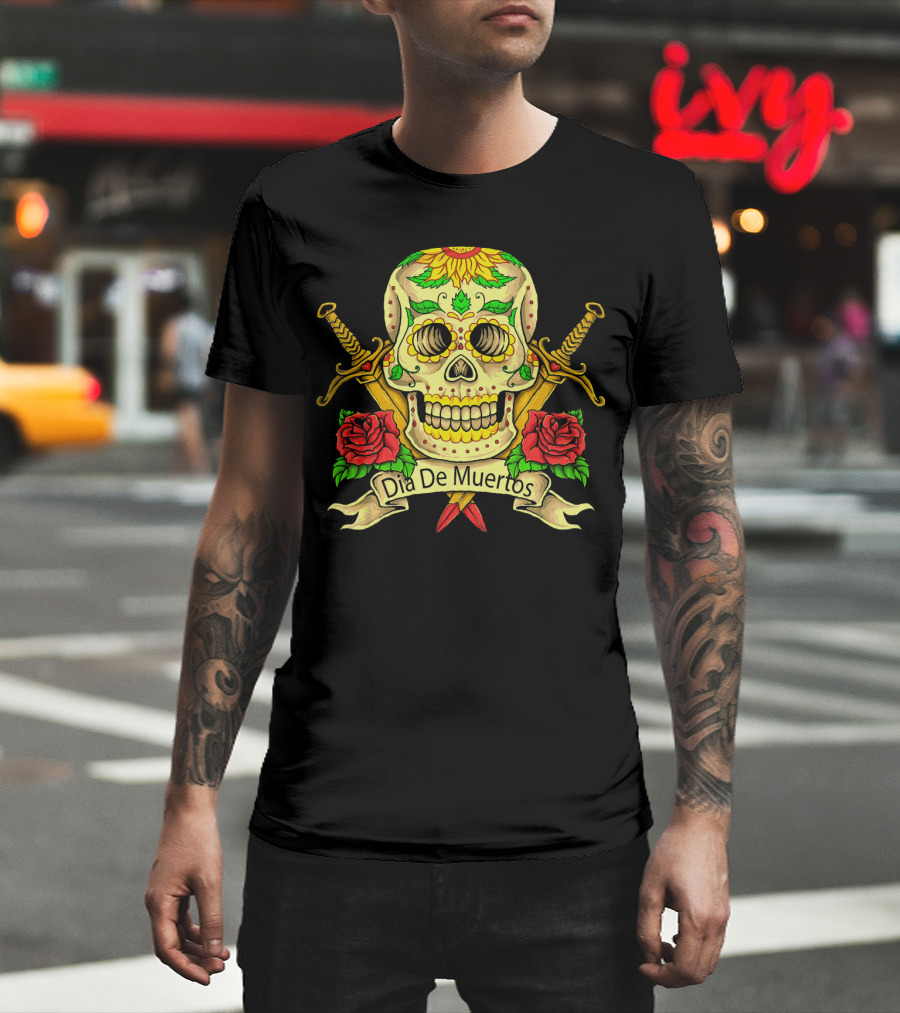 Dia De Muertos Skull With Roses And Swords Celebrating Day Of The Dead T-Shirt