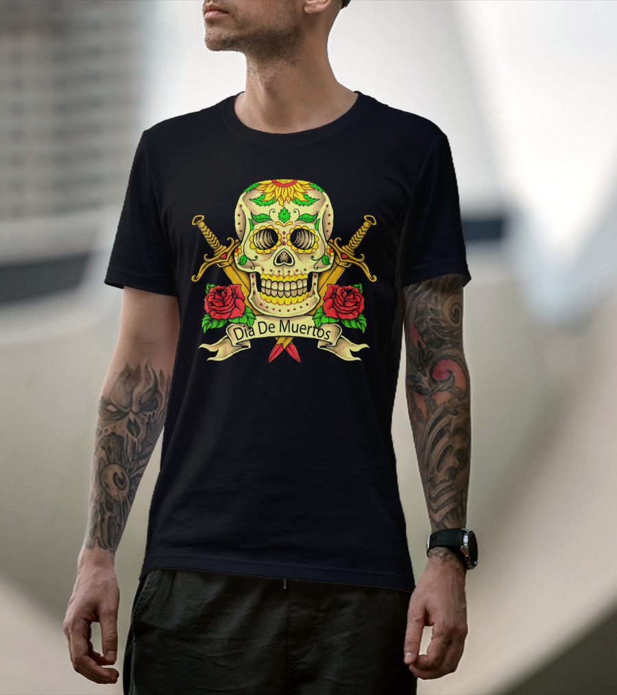 Dia De Muertos Skull With Roses And Swords Celebrating Day Of The Dead T-Shirt