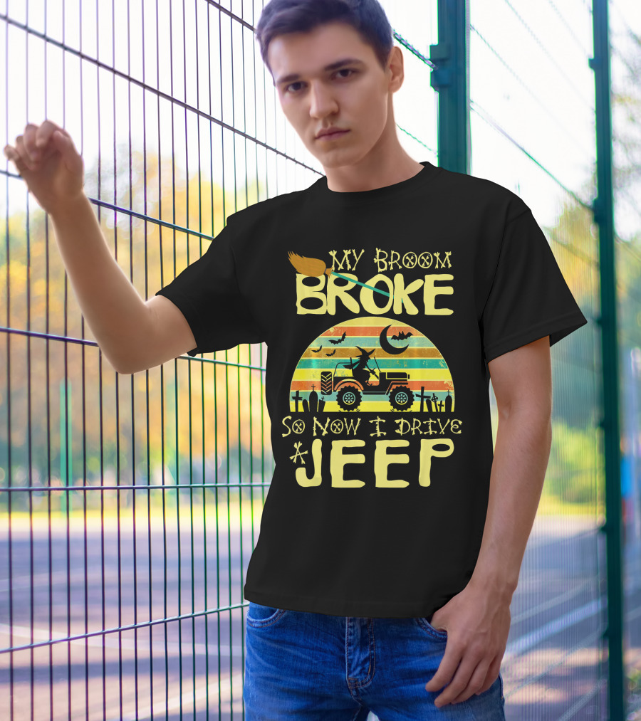 My Broom Broke So Now I Drive A Jeep Halloween Sunset Jeep Witch Vintage T-Shirt