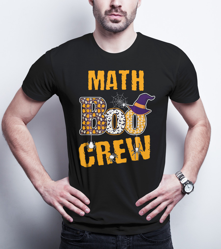 Math Boo Crew Halloween Teacher Pumpkins Spiders Hat T-Shirt