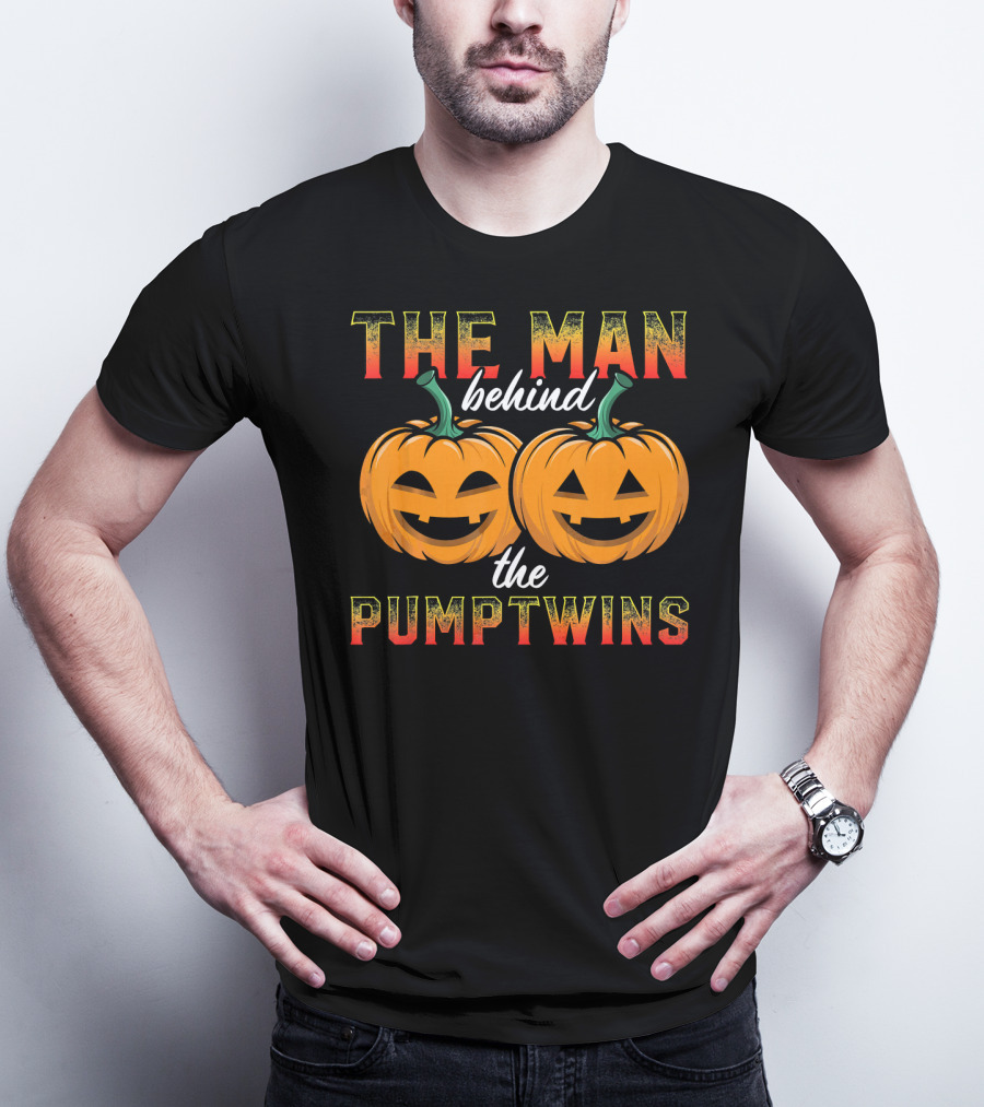 The Man Behind The Pump Twins T-Shirt