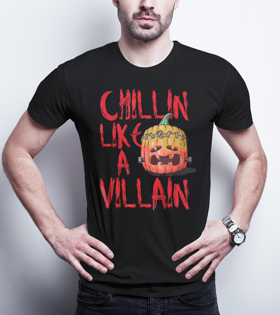 Chillin Like A Villain Pumpkin Halloween T-Shirt