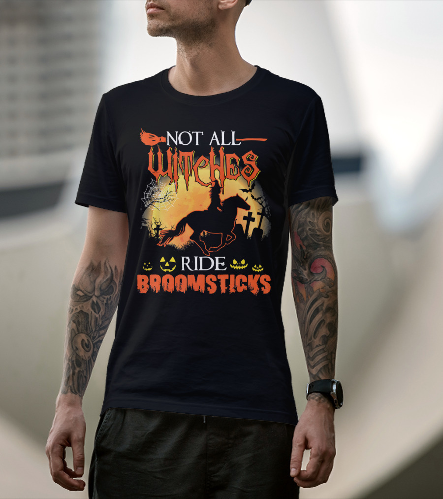 Not All Witches Ride Broomsticks Halloween Graveyard Jack-O'-Lanterns Horse T-Shirt