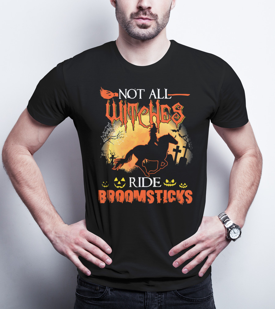 Not All Witches Ride Broomsticks Halloween Graveyard Jack-O'-Lanterns Horse T-Shirt