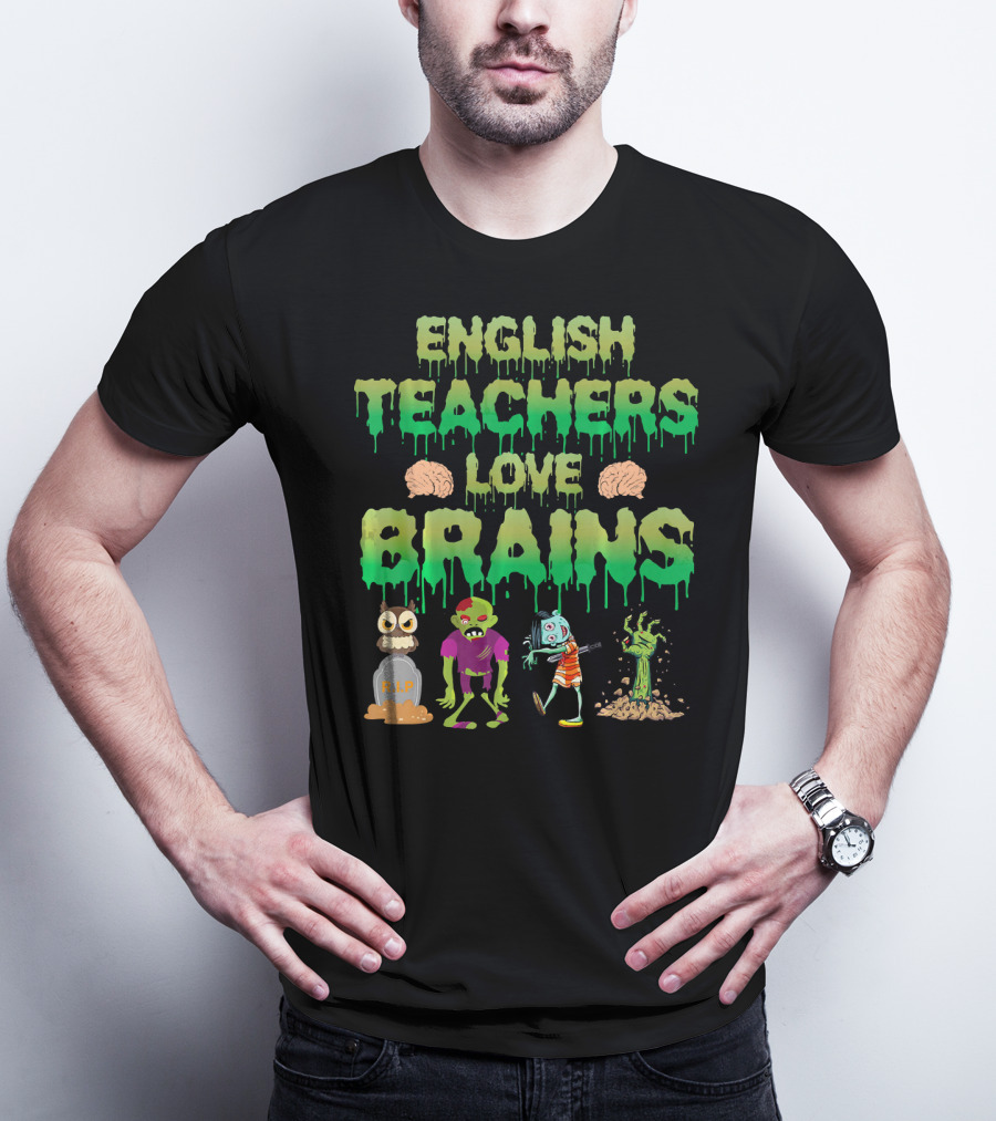 English Teachers Love Brains Monster Zombie Tomb Skull T-Shirt