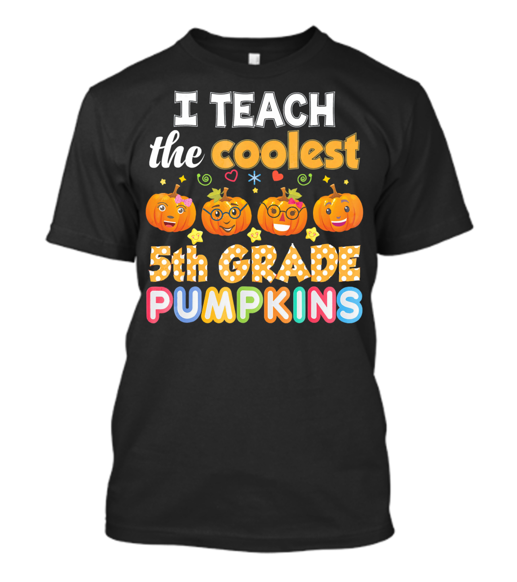 I Teach The Coolest 5th Grade Pumpkins T-Shirt