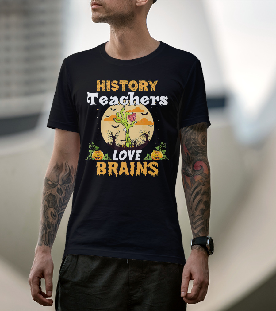 History Teachers Love Brains Zombies Halloween Moon Pumpkins T-Shirt