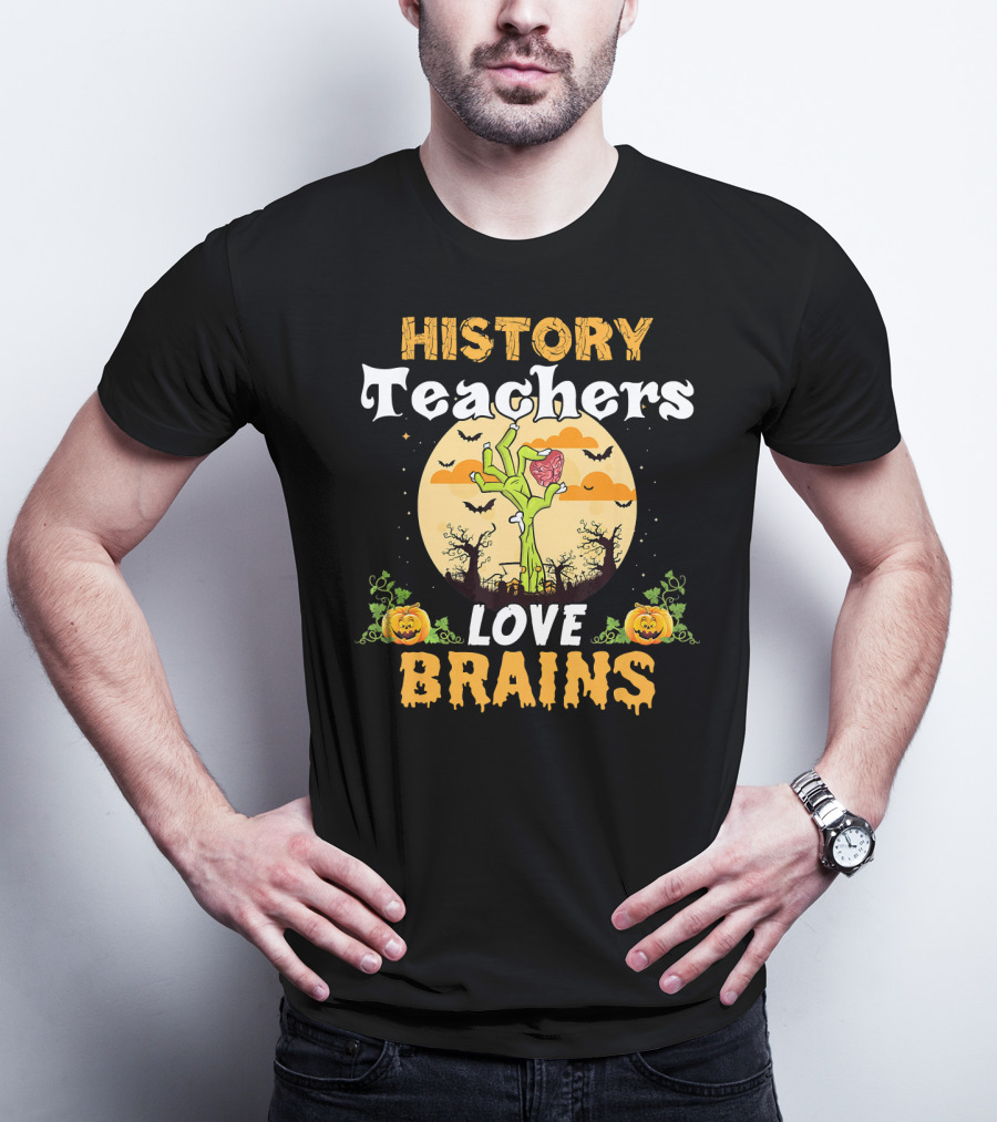 History Teachers Love Brains Zombies Halloween Moon Pumpkins T-Shirt