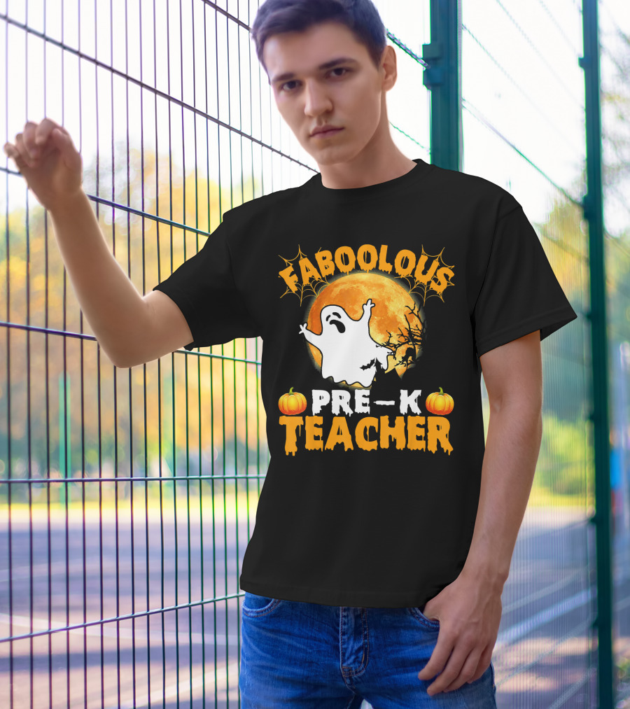 Faboolous Pre K Teacher Moon Ghost Pumpkin Halloween T-Shirt