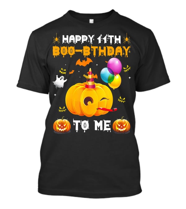 Happy 11th Boo-Pthday To Me Halloween Pumpkin And Balloons T-Shirt