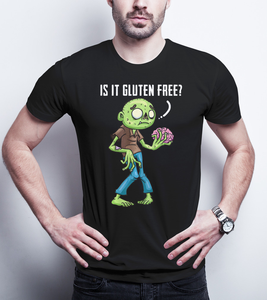 Is It Gluten Free Zombie Brains T-Shirt
