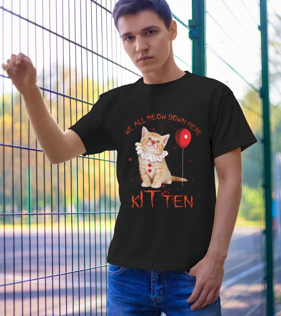 We All Meow Down Here Clown Cat Kitten With Red Balloon T-Shirt