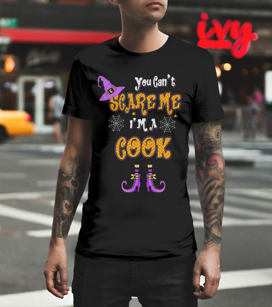 You Cant Scare Me Im Cook Halloween Witch Hat Boots Spider Webs T-Shirt