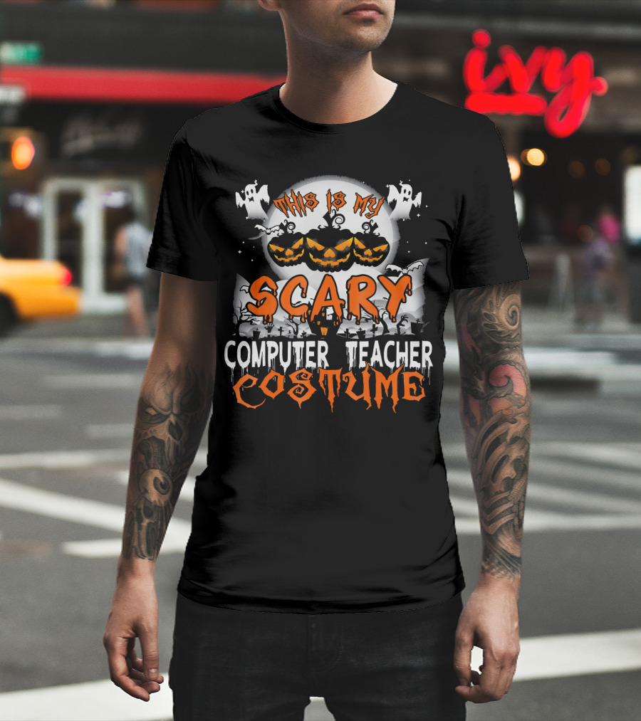 This Is My Scary Computer Teacher Costume With Ghosts And Jack-o'-Lanterns T-Shirt