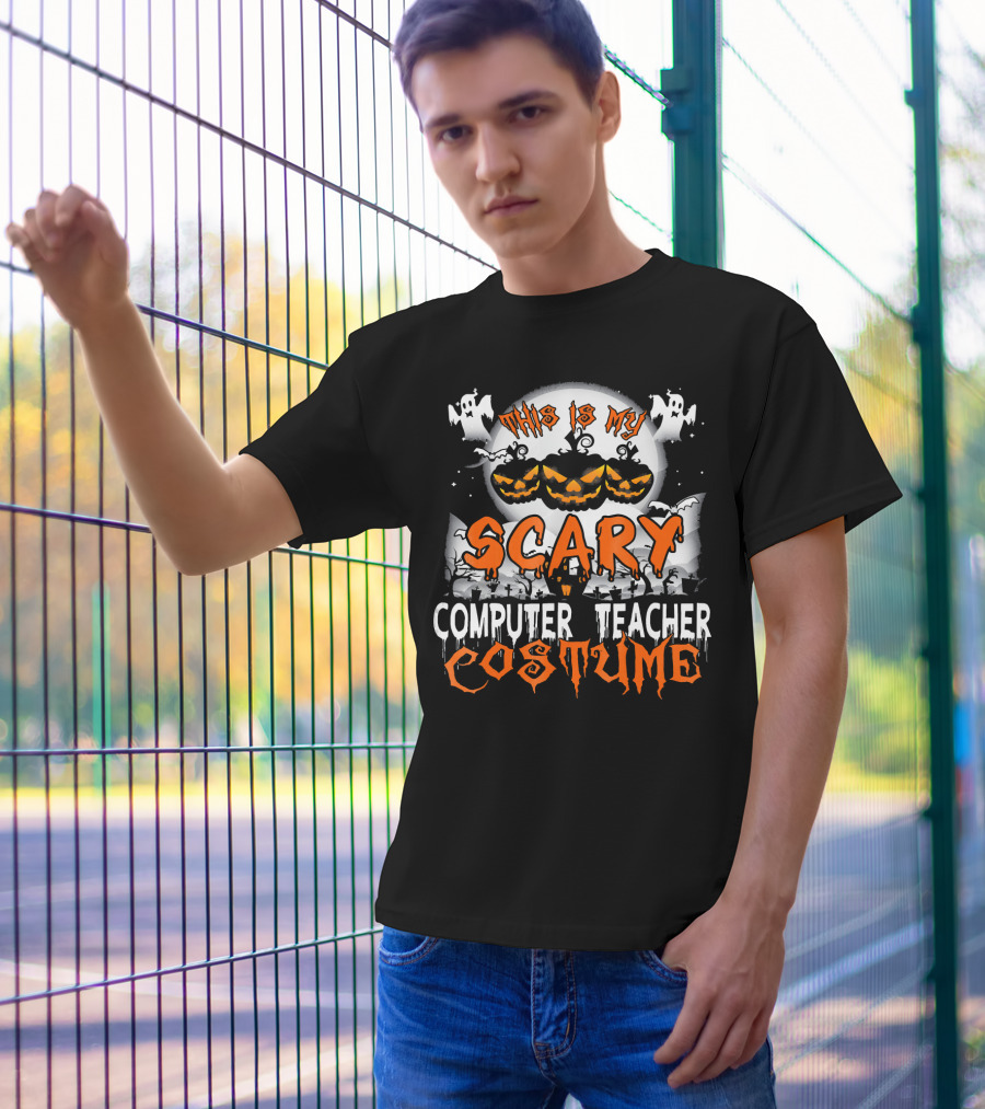 This Is My Scary Computer Teacher Costume With Ghosts And Jack-o'-Lanterns T-Shirt