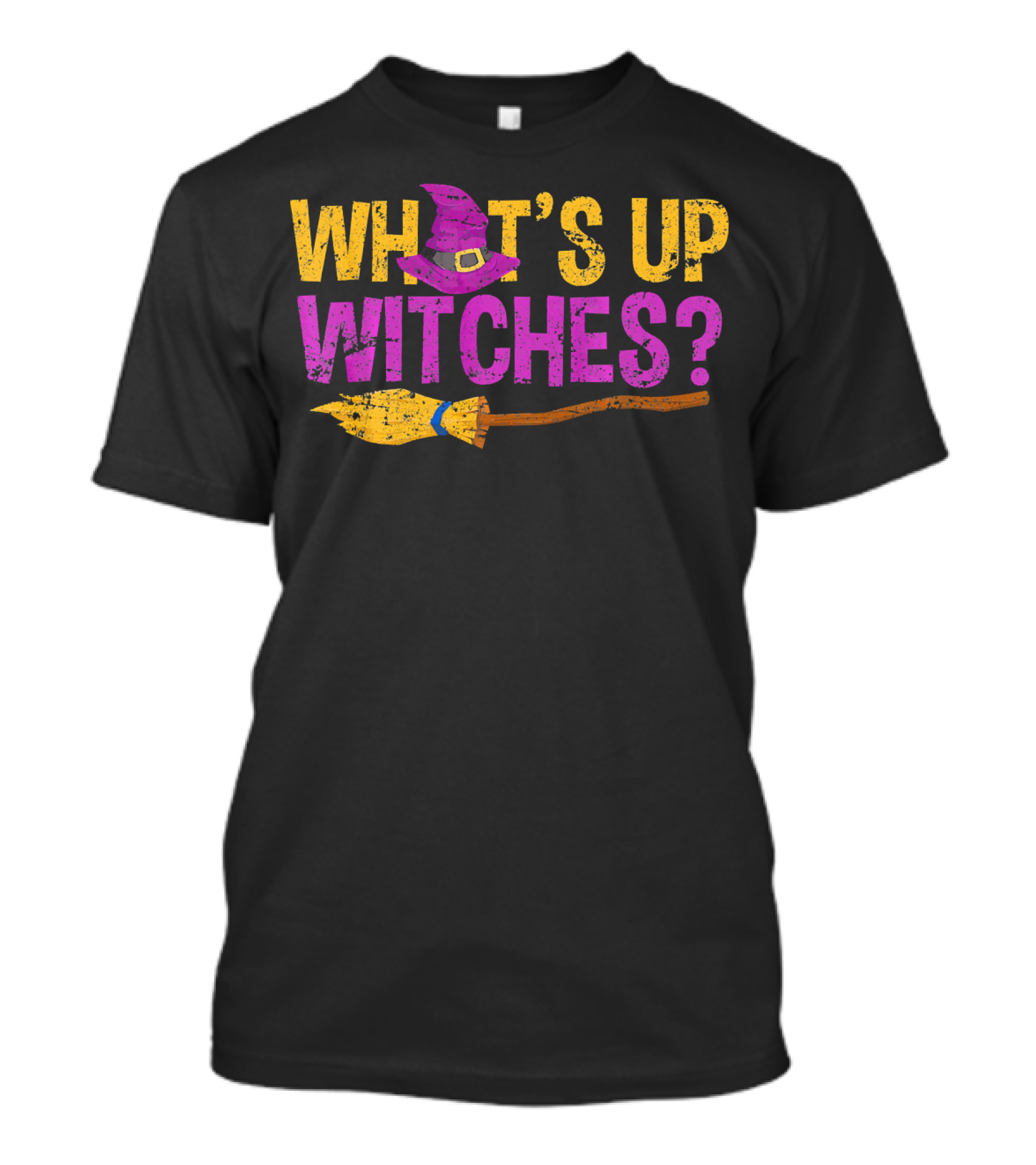 HALLOWEEN FUN WHAT'S UP WITCHES PURPLE HAT BROOMSTICK T-Shirt