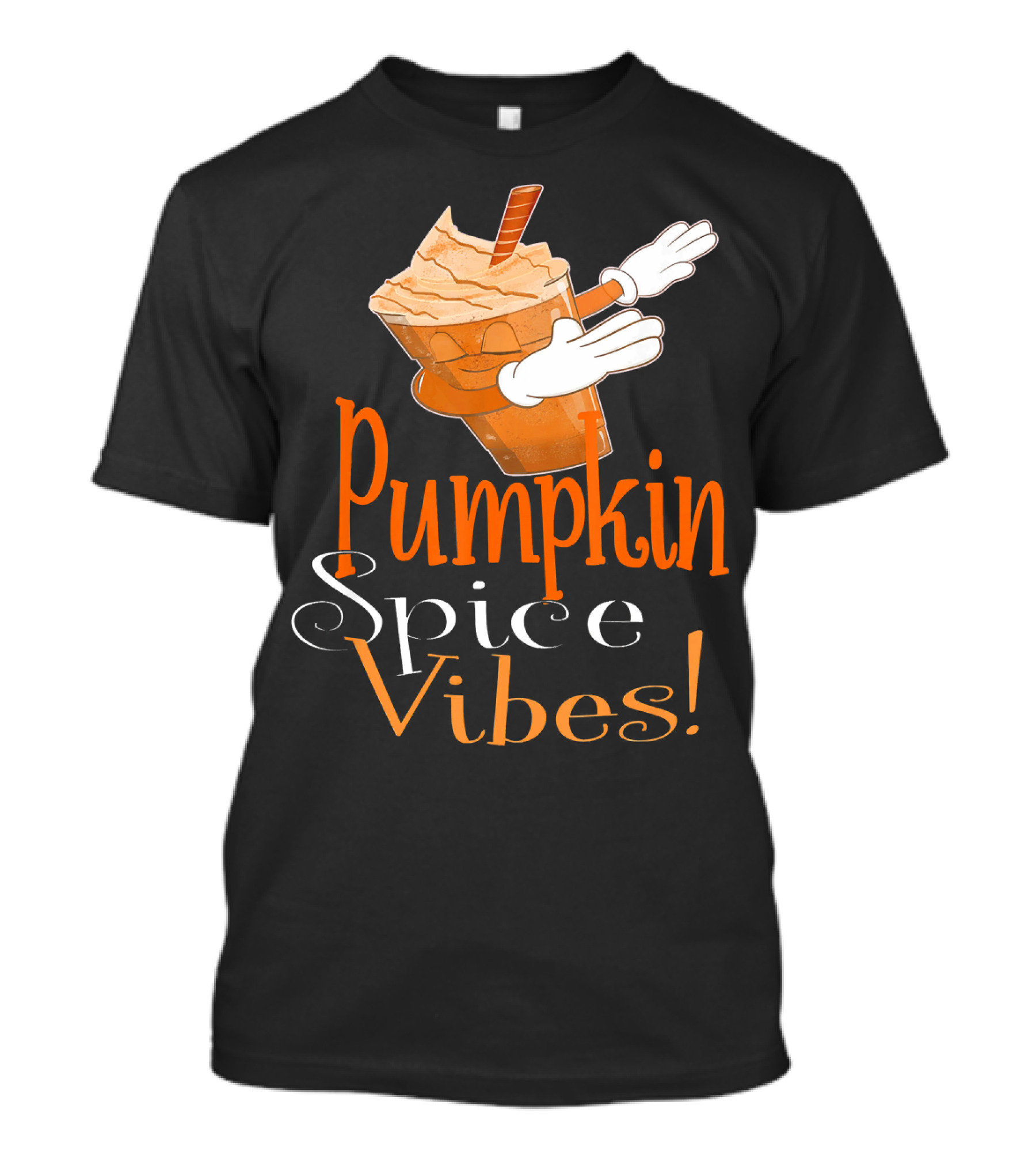 Pumpkin Spice Vibes Frappe Dabbing T-Shirt