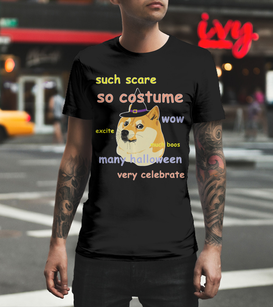 Such Scare So Costume Wow Excite Much Boos Many Halloween Very Celebrate T-Shirt