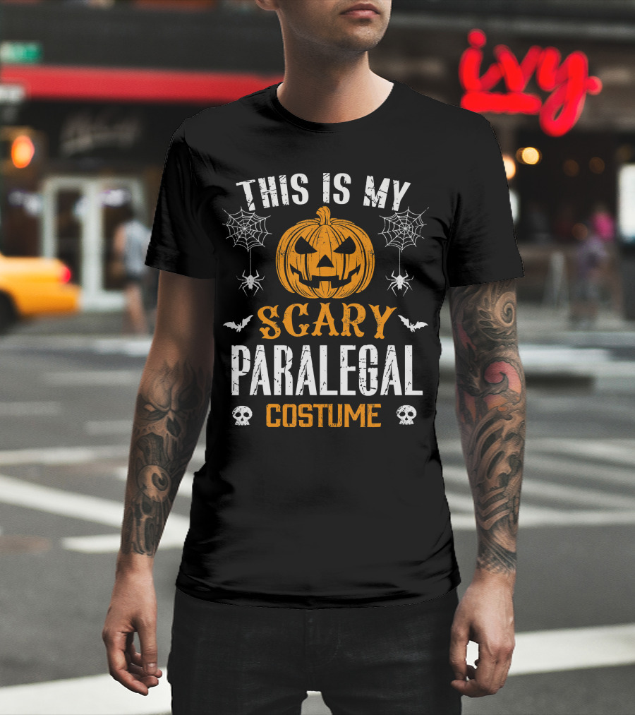 This Is My Scary Paralegal Costume Halloween Pumpkin Spiders Bats Skulls T-Shirt