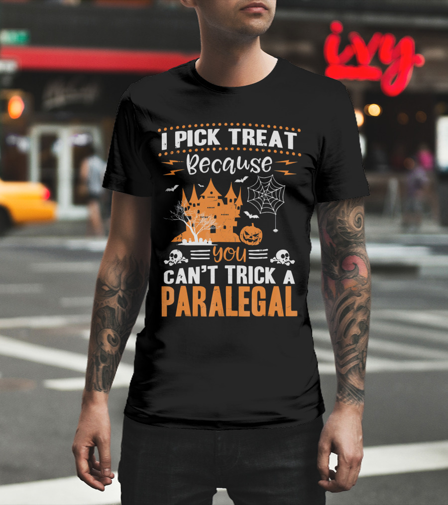 I Pick Treat Because You Can't Trick A Paralegal Halloween Castle Pumpkin Skulls T-Shirt