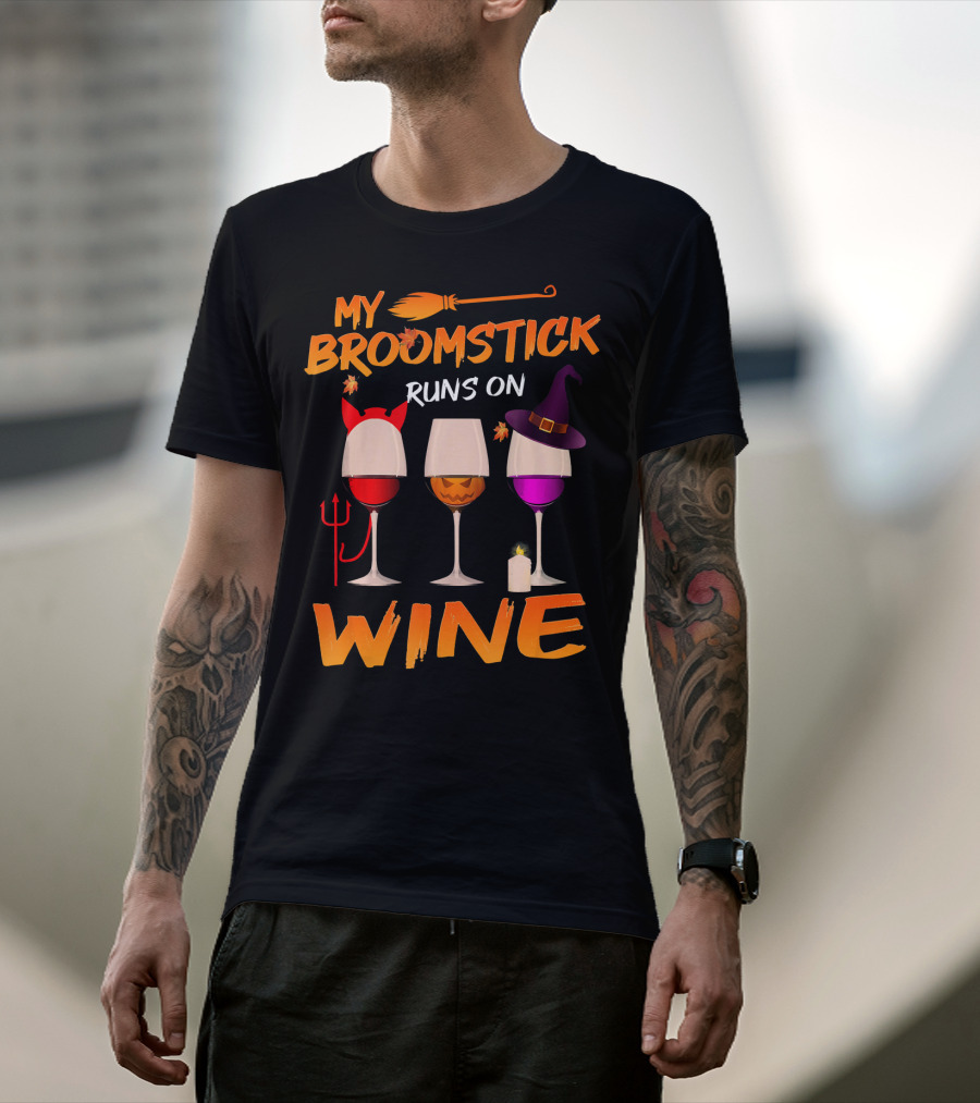 My Broomstick Runs On Wine Halloween Glasses T-Shirt