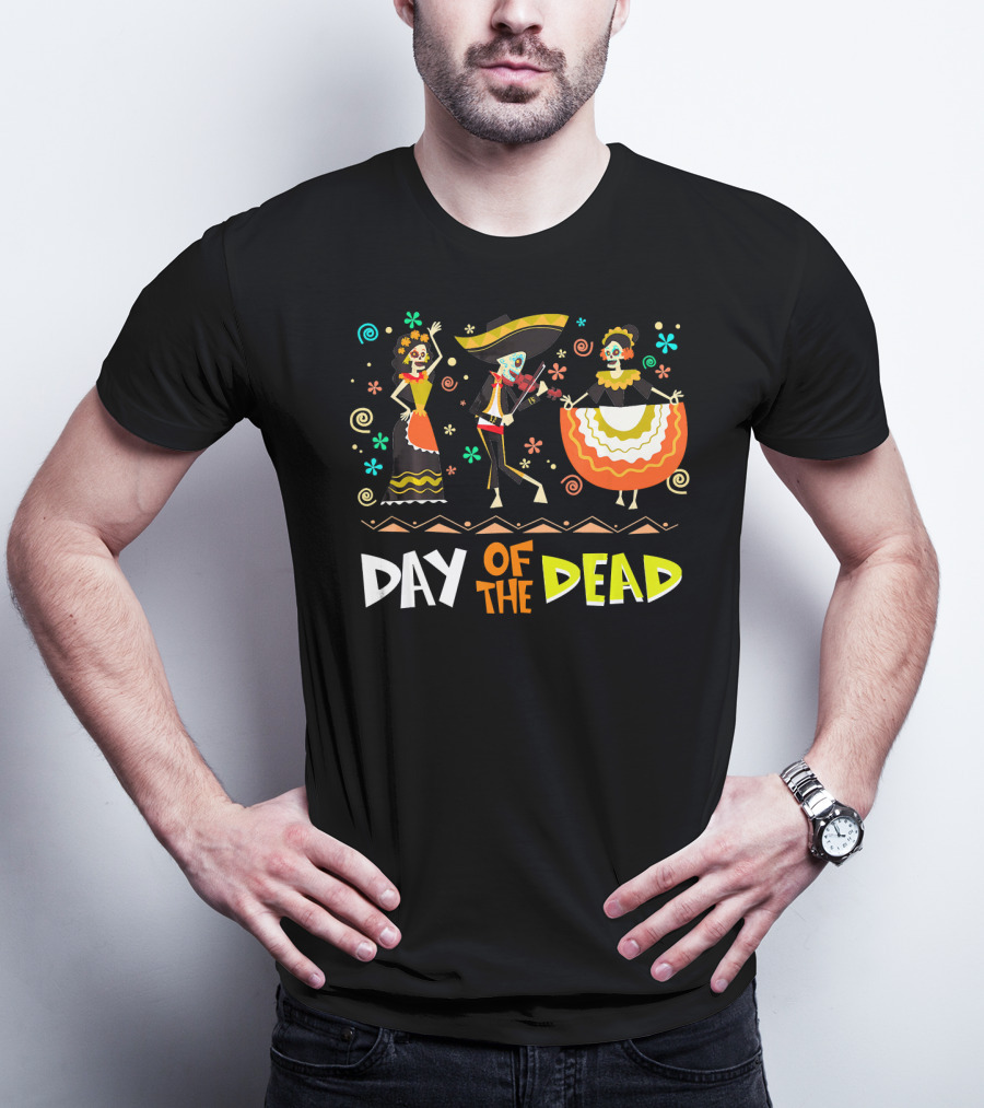 Day Of The Dead Dia De Los Muertos Sugar Skulls Festive Dance T-Shirt