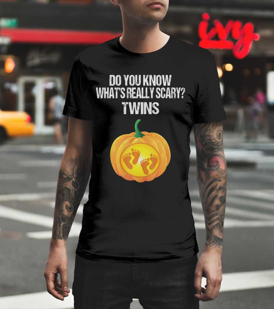 Do You Know What's Really Scary? Twins Pumpkin Belly Pregnancy Announcement T-Shirt