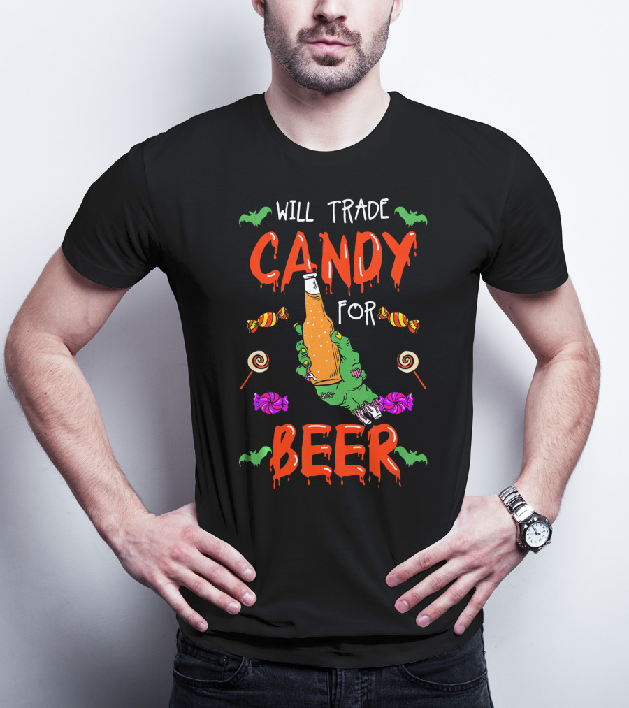 Will Trade Candy For Beer Halloween Trick Or Treat T-Shirt