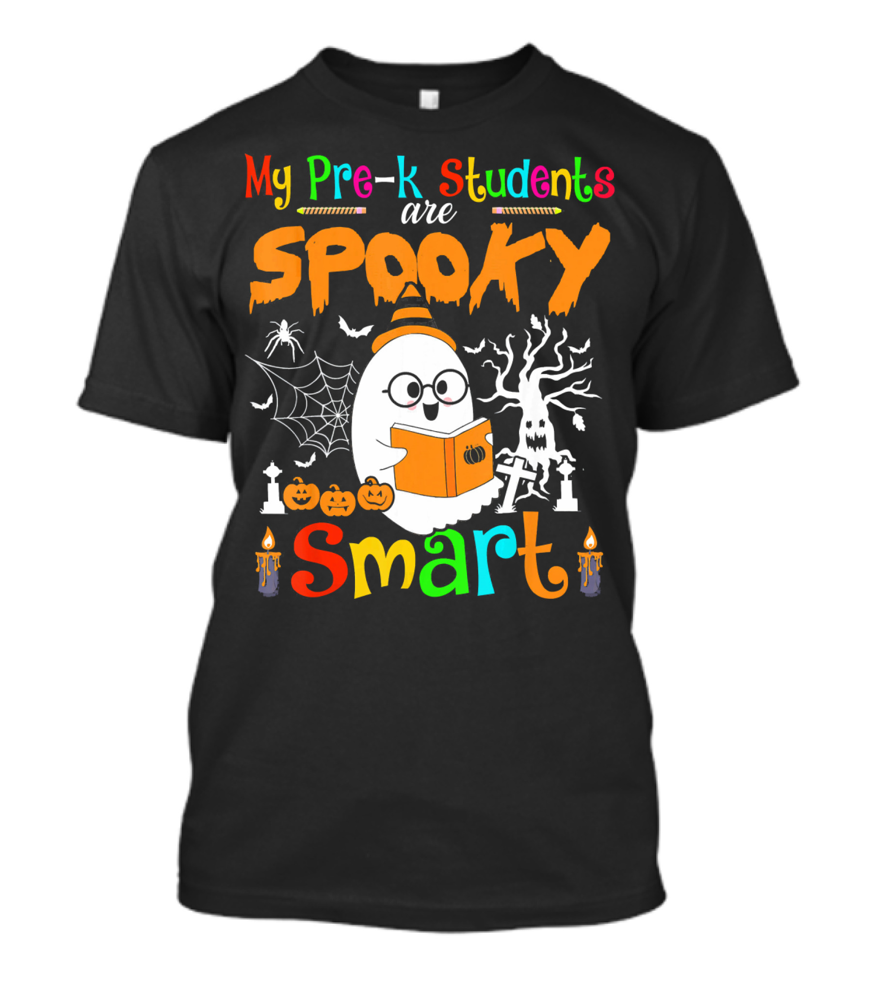 My Pre-K Students Are Spooky Smart Ghost With Book And Halloween Elements T-Shirt