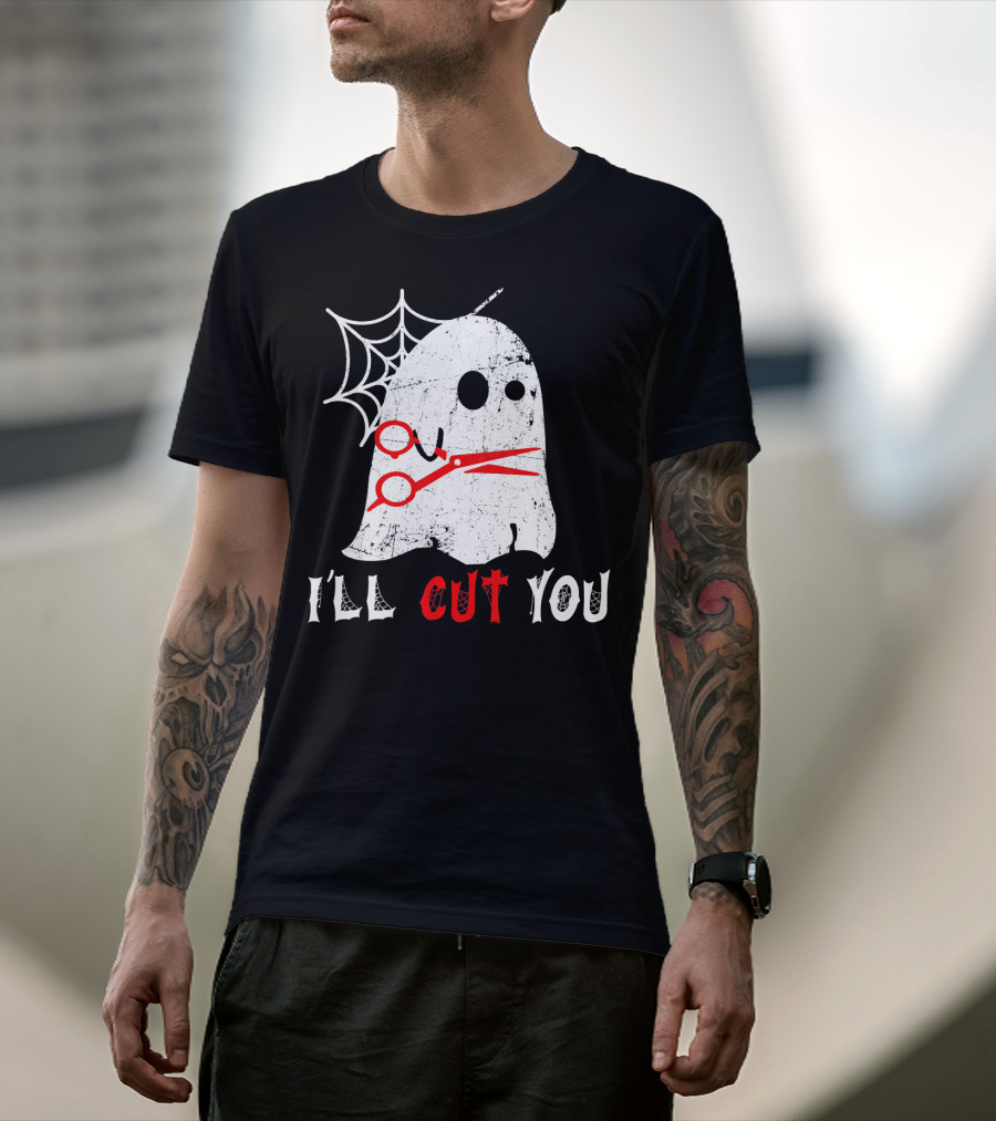 Halloween Boo Ghost Hairstylist I'll Cut You T-Shirt