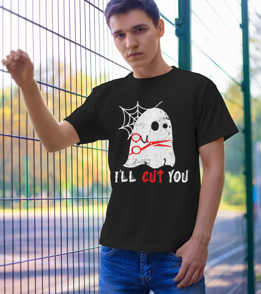Halloween Boo Ghost Hairstylist I'll Cut You T-Shirt