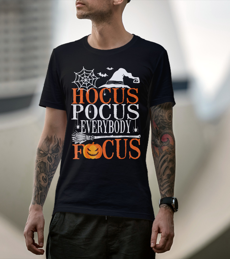 Hocus Pocus Everybody Focus Witch Hat Spider Web Broom Pumpkin T-Shirt