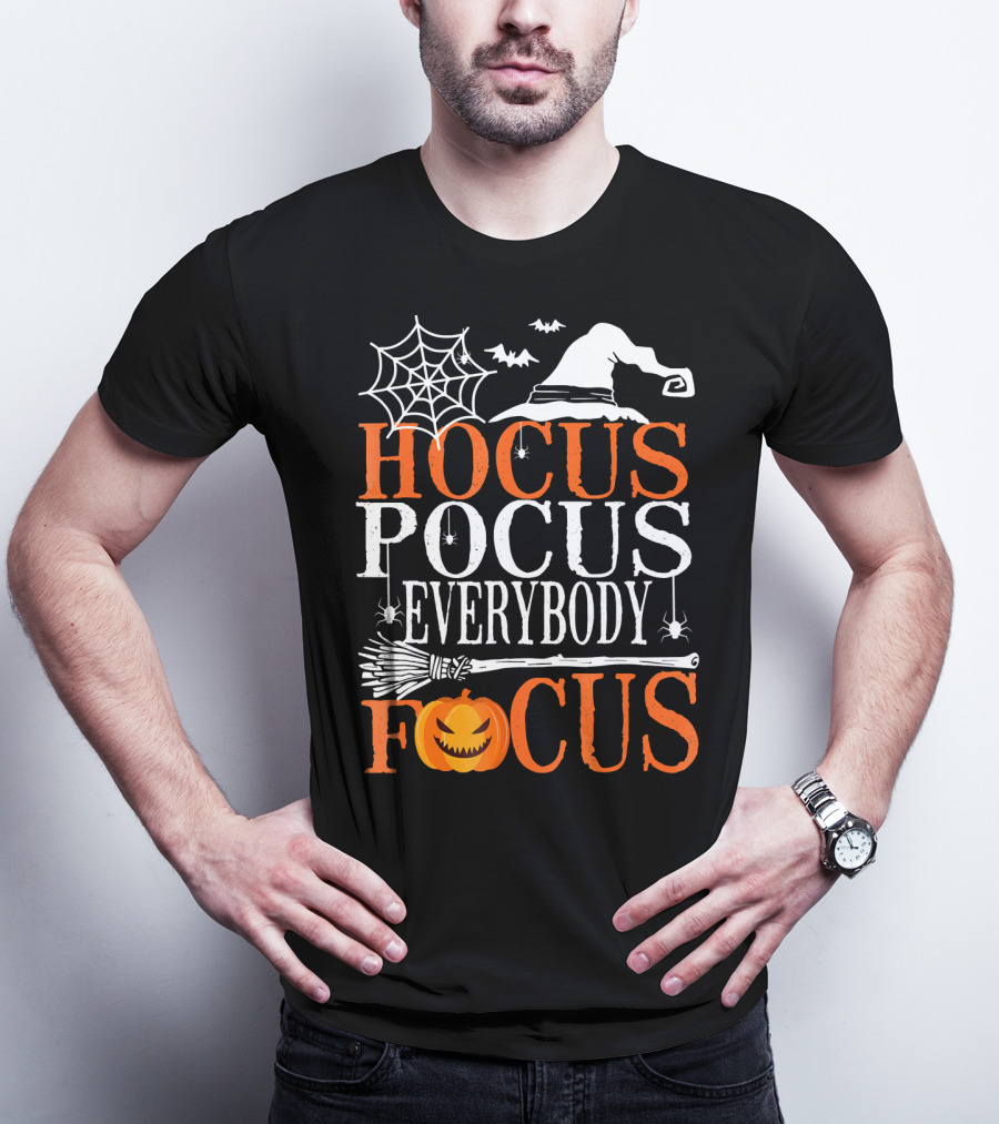 Hocus Pocus Everybody Focus Witch Hat Spider Web Broom Pumpkin T-Shirt