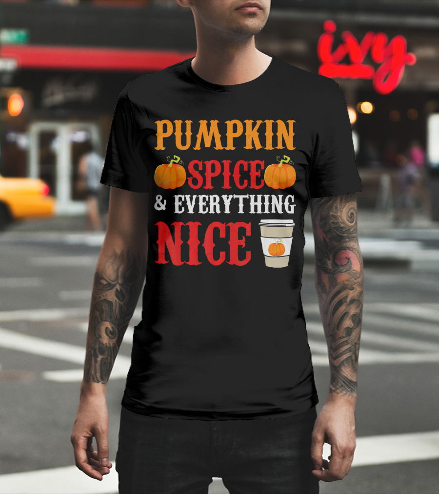 Pumpkin Spice And Everything Nice Coffee Halloween Costume T-Shirt