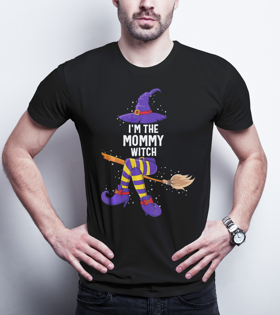 I'm The Mommy Witch Halloween Match With Hat Broomstick And Boots T-Shirt