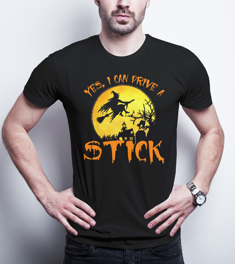 Yes I Can Drive A Stick Witch Flying On Broomstick With Full Moon And Haunted House T-Shirt