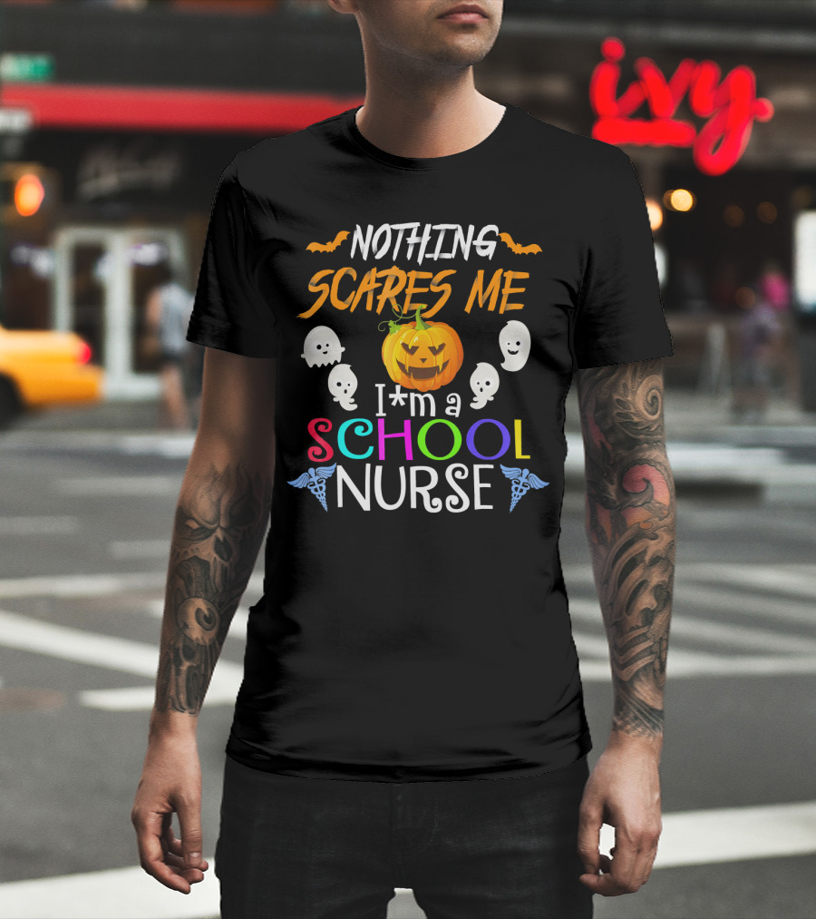 Nothing Scares Me I'm A School Nurse Halloween Pumpkin Ghosts T-Shirt